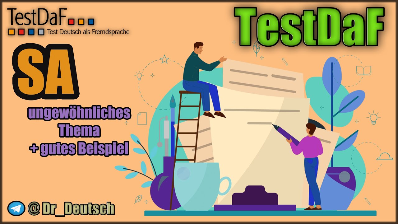 TestDaF. SA. Ungewöhnliches Thema + gutes Beispiel - YouTube