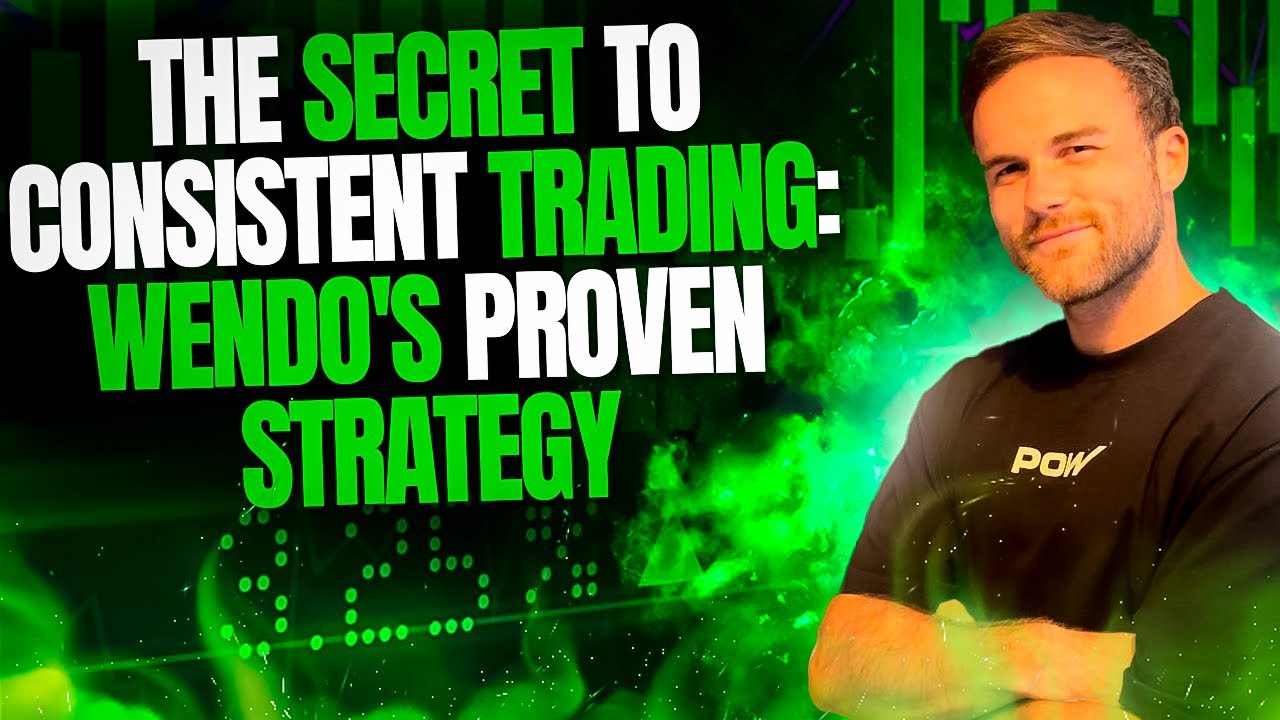 The Secret to Consistent Trading: Wendo's Proven Strategy - YouTube