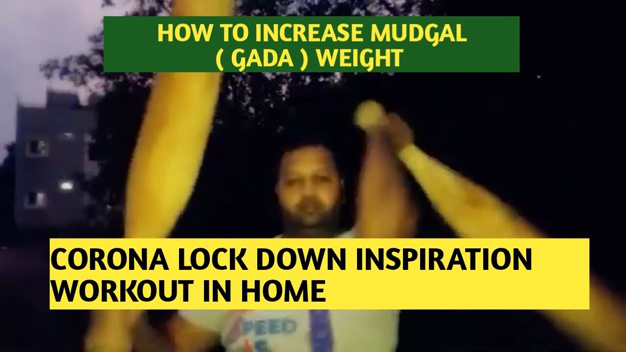 HOW TO INCREASE MUDGAL ( GADA ) WEIGHT | HOW TO CARE MUDGAL (GADA ...