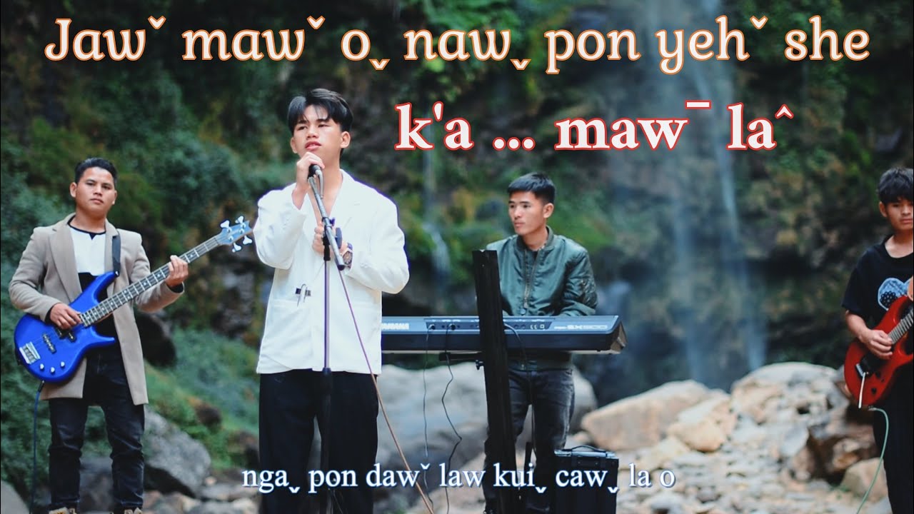 Jawˇ mawˇ oˬ nawˬ pon yehˇ sheꞈ {mawˉ laˆ} (Official MV)#LaHu2023 - YouTube