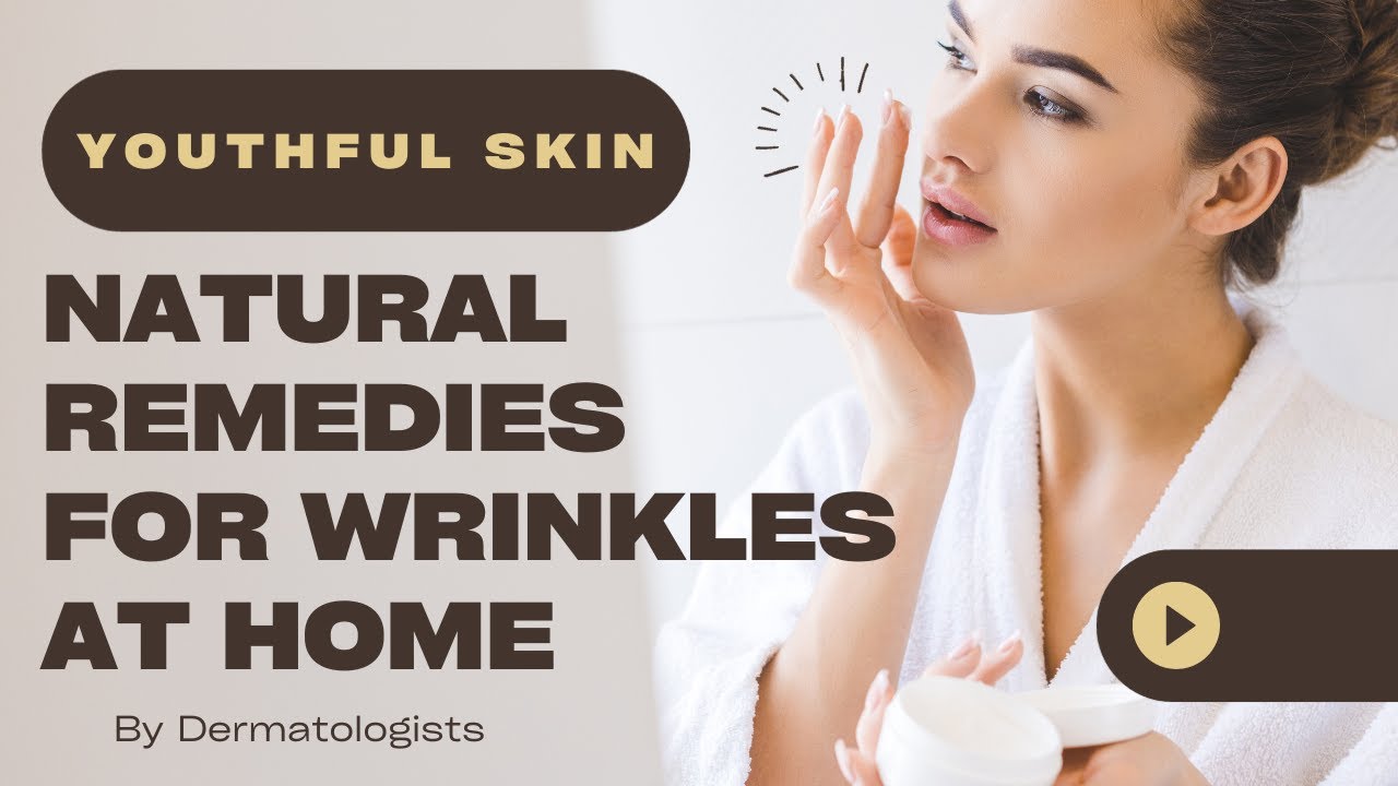 Natural Ways to Treat Wrinkles at Home - Your Ultimate Guide to ...