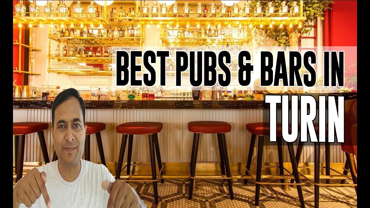 Best Bars Pubs & hangout places in Turin, Italy - YouTube