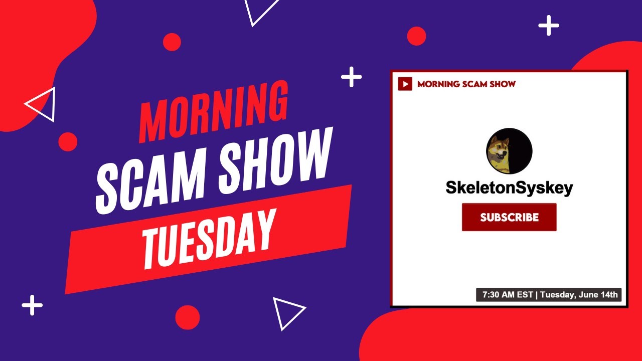 SKELETON SYSKEY | Morning Scam Show Podcast w. TAGOW | Ep 58 - YouTube