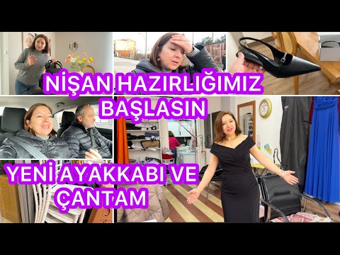 NİŞANIMIZ VAR🥰HAZIRLIKLAR BAŞLASIN‼️BÜTÜN EKSİKLERİ TAMAMLIYORUZ❓YENİ AYAKKABI VE ÇANTAM‼️ANNEM İÇİN