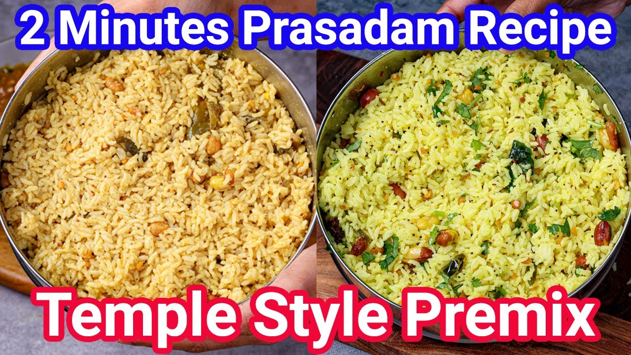 Instant 2 Minutes Temple Style Prasadam Recipe - Temple Style Rice ...
