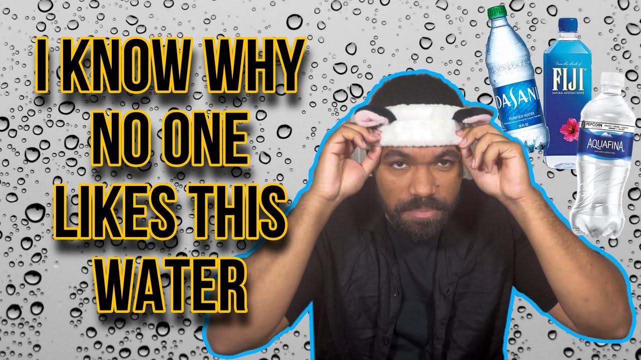 The Worst Water Ive Ever Tasted In My Life - YouTube