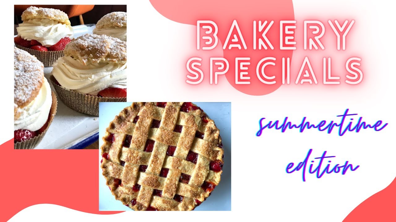 Bakery summer menu ideas - YouTube