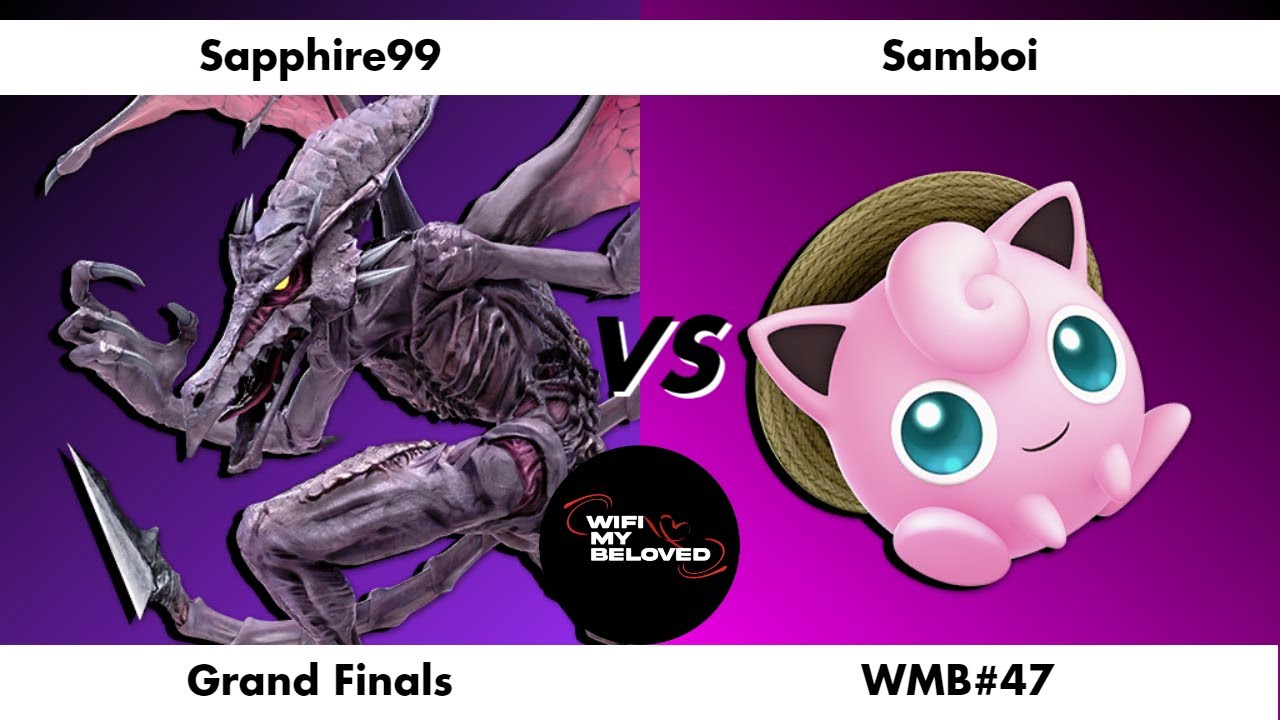 WMB#47 | Sapphire99 (Ridley) Vs Samboi (Jigglypuff) | Grand Finals ...