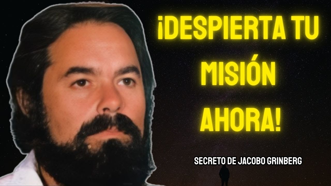 Haz ESTO para Descubrir tu Misión Cósmica | Jacobo Grinberg y el ...