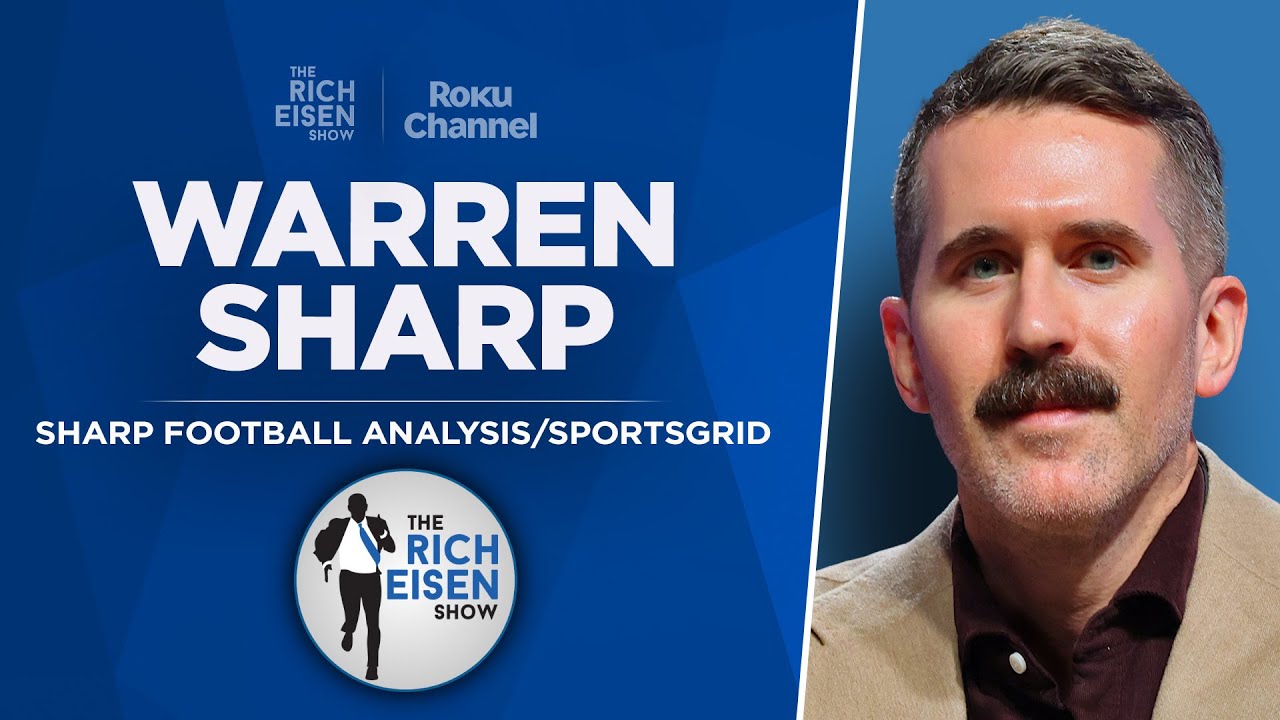 SportsGrid’s Warren Sharp Talks New 2023 NFL Preview Book & More with Rich Eisen | Full ...