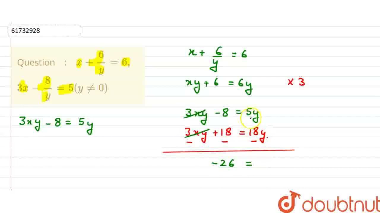 X 6 Y 6 3x 8 Y 5 Y Ne 0 CLASS 10 LINEAR X 6 Y 6 3x 8 Y 5 Y Ne 0 CLASS 10 LINEAR