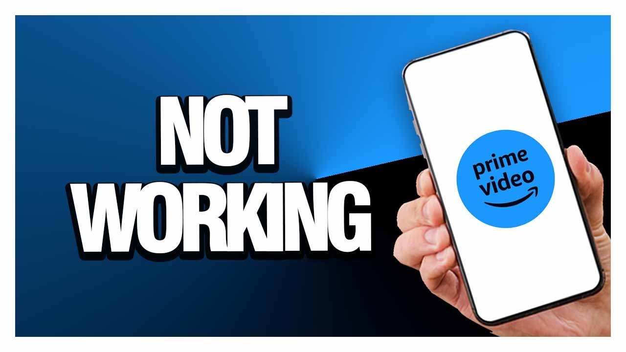 How To Fix Prime Video App Not Working ( Easy & Quick ) - YouTube