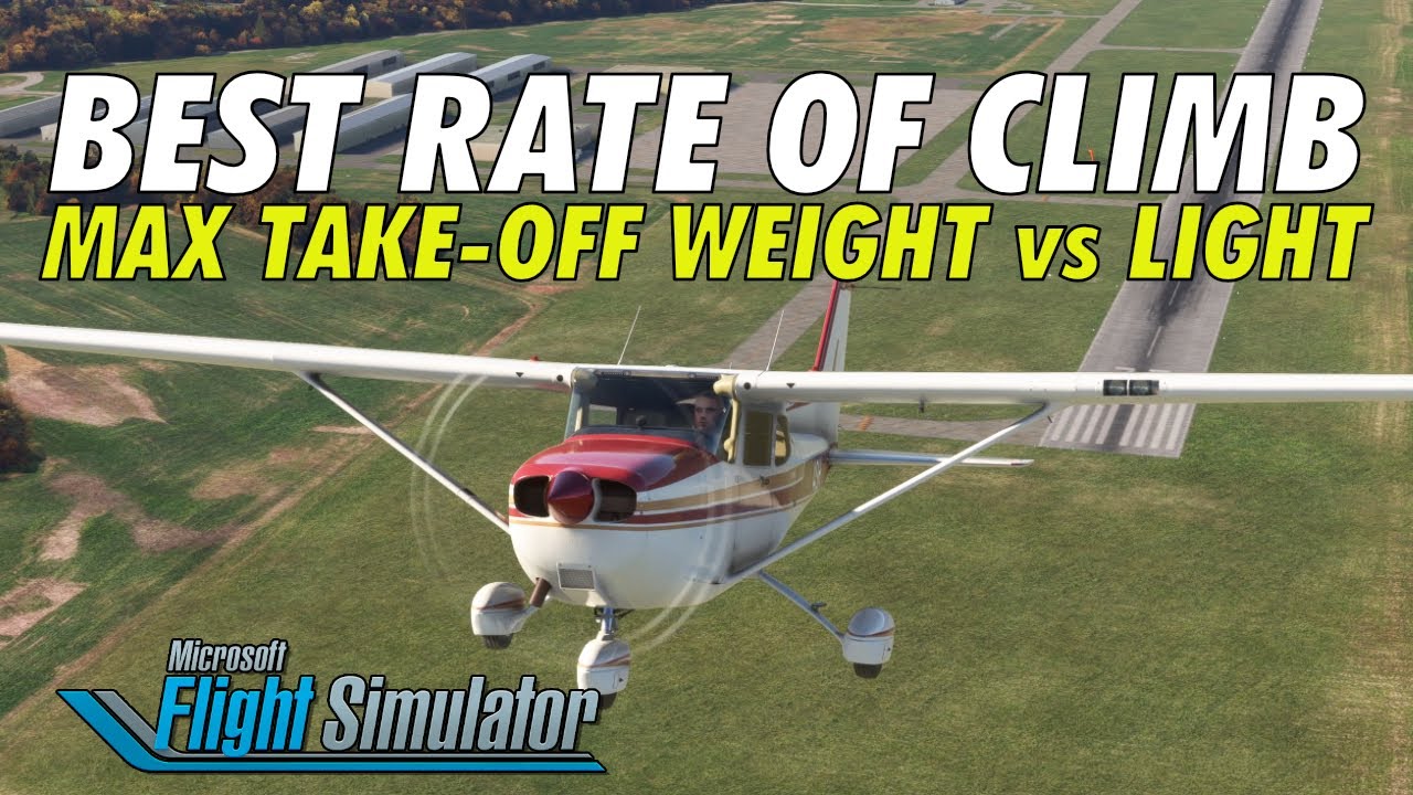 Best Rate of Climb in a Cessna 172 at Maximum Take-Off Weight and ...