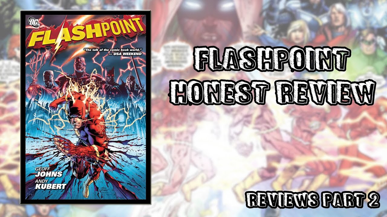 Flashpoint Review - YouTube