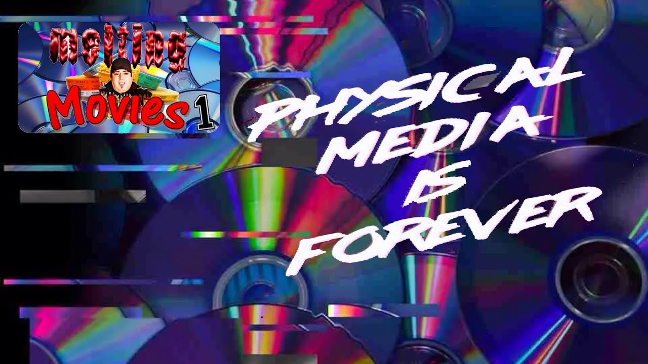 Physical Media Forever! Dvd, Blu-ray, CDs and 4K Movies - YouTube