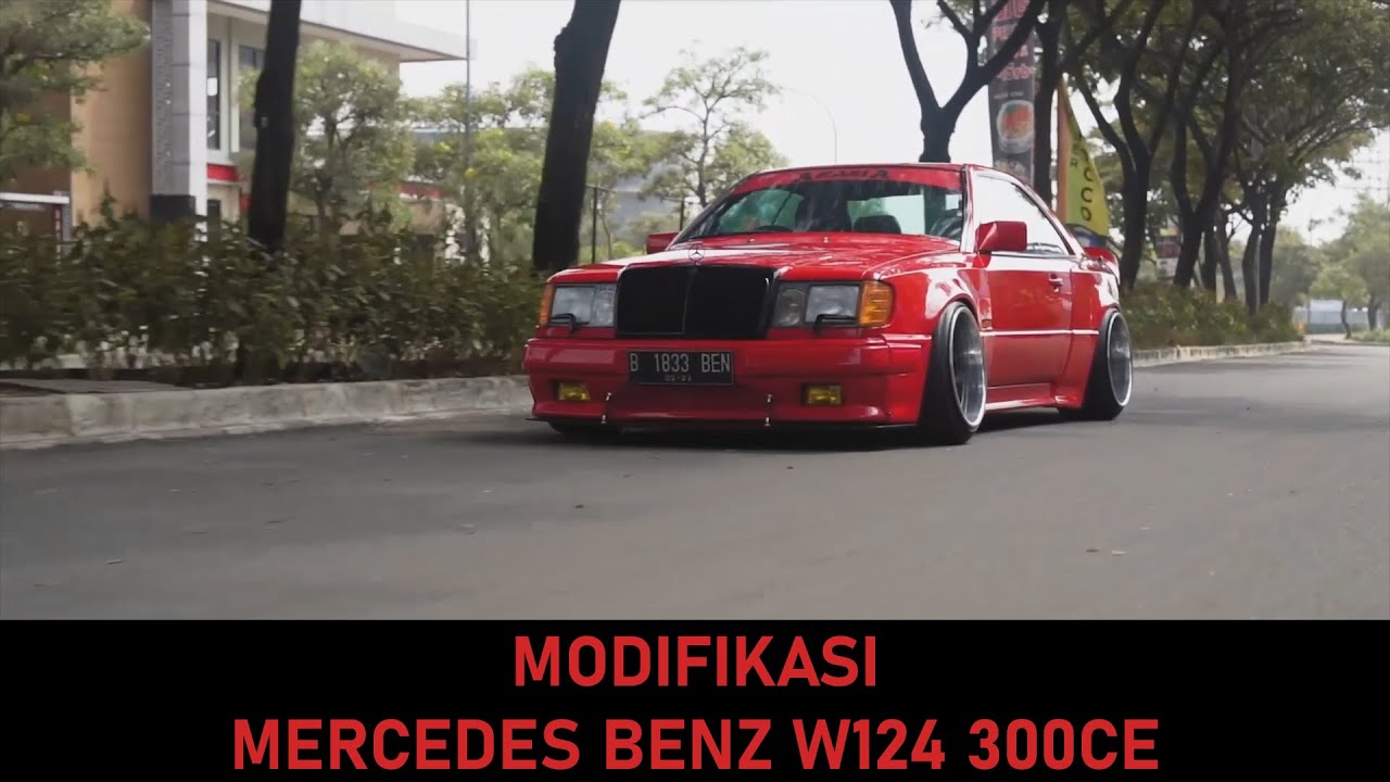 Modifikasi Mercedes Benz w124 300CE - YouTube