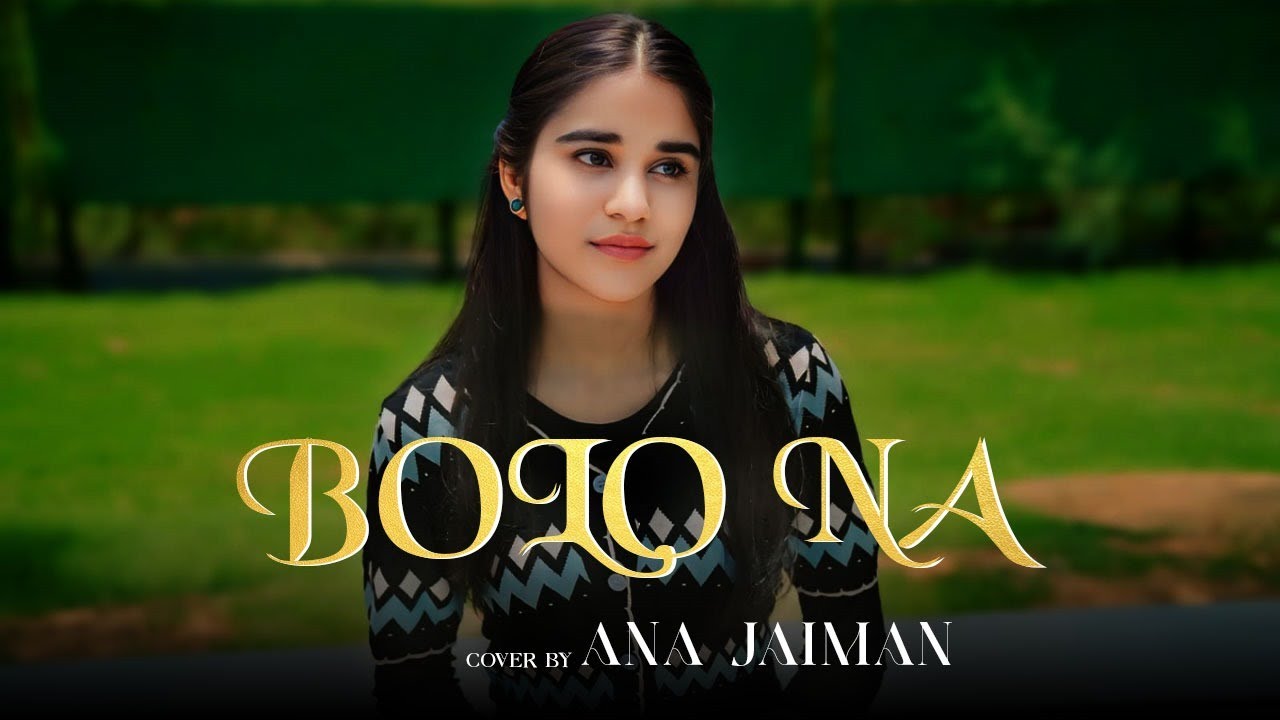 Bolo Na | Cover by Ana Jaiman | Sing Dil Se | 12th Fail | Shreya ...