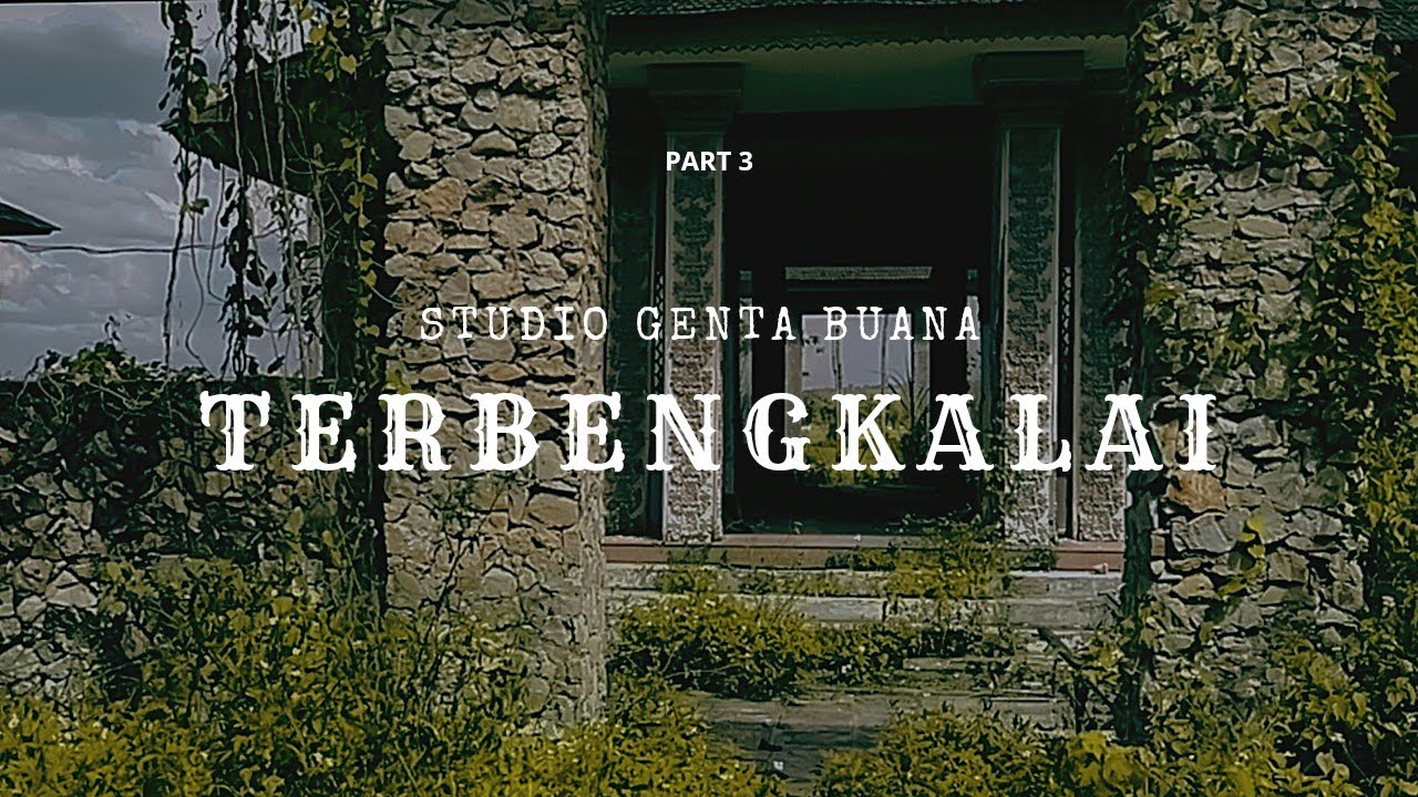 STUDIO GENTA BUANA ⁉️ TERBENGKALAI PART 3 - YouTube