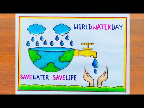 World Water Day Drawing / How to Draw Save Water Save Life Poster Easy ...