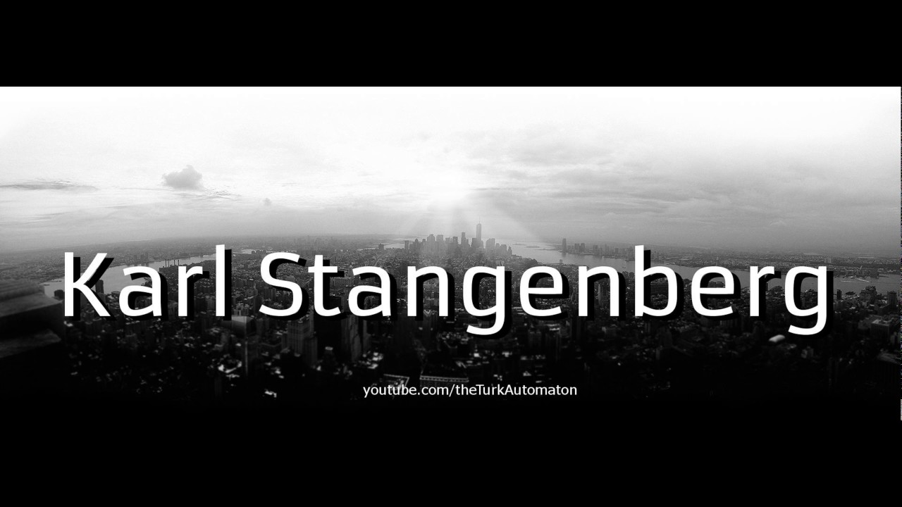 How to Pronounce Karl Stangenberg in German - YouTube