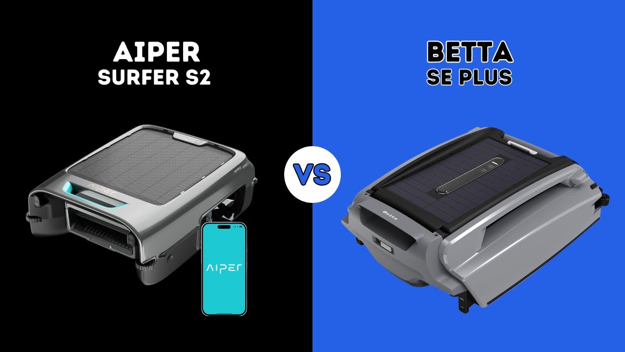 ⭐ AIPER SURFER S2 VS BETTA SE PLUS ⭐ | COMPARISON 2025 - YouTube