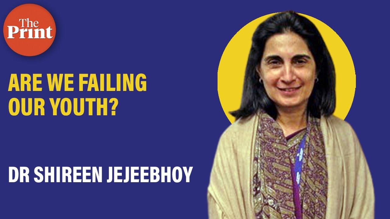 Are we failing our youth? : Shireen Jejeebhoy, Social Scientist - YouTube