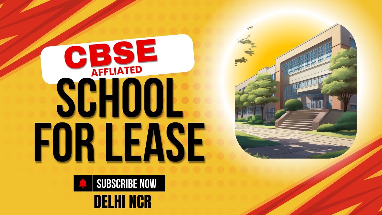 School Is Available For Lease In Delhi Ncr Private School For Lease school-is-available-for-lease-in-delhi-ncr-private-school-for-lease