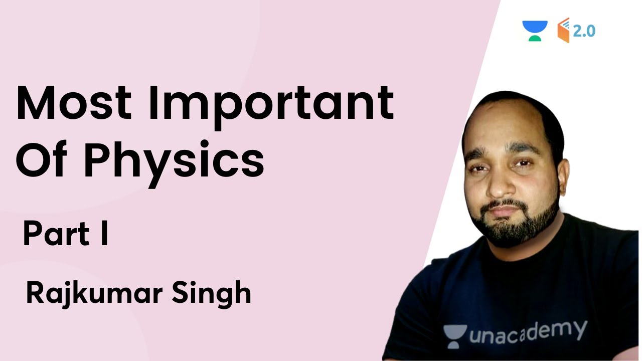 Most Imp Ques Of Physics | Part I | Rajkumar Singh | Wifistudy 2.0 ...