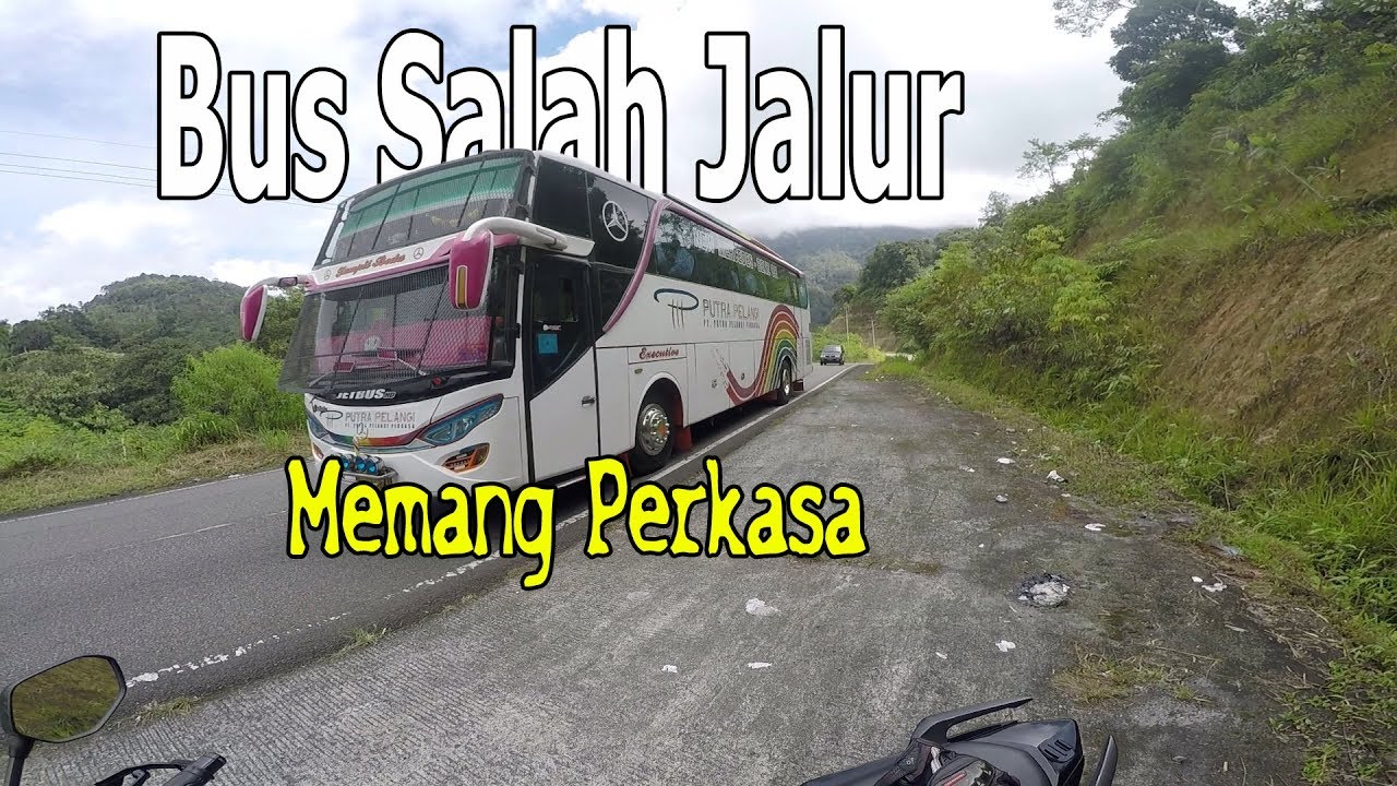 Supir Sumatra, Ngak Ada Takut-Takutnya | Bukan Sitinjau Lauik ...