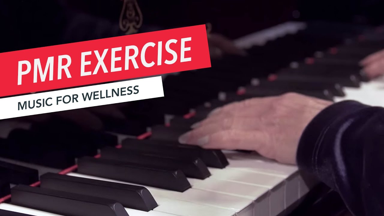 Musical Progressive Muscle Relaxation (PMR) Exercise | Music Therapy ...