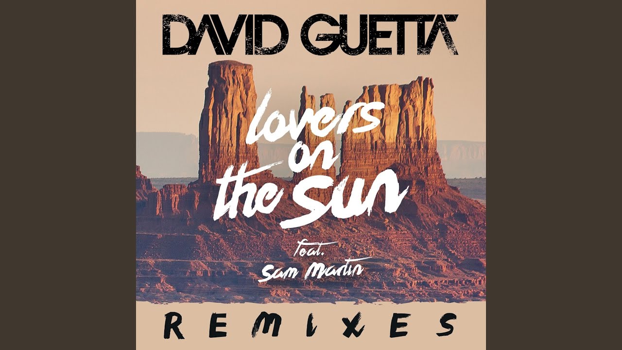 Lovers on the Sun (feat. Sam Martin) (Extended) - YouTube