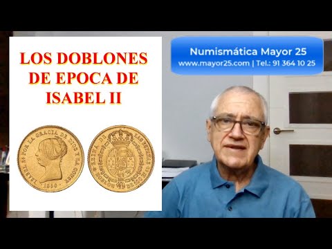 LOS DOBLONES DE ORO DE ISABEL II - YouTube
