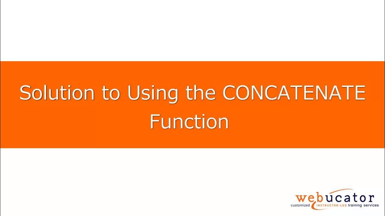 Using the CONCATENATE Function - YouTube