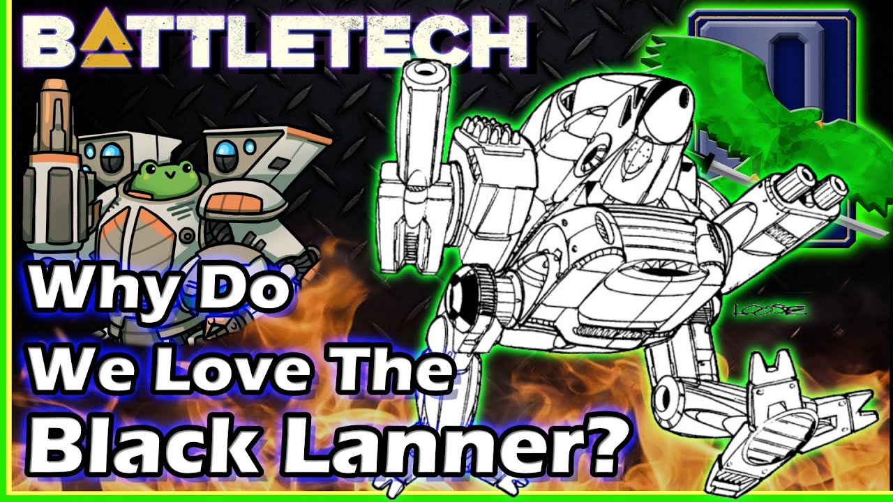 Why Do We Love The Black Lanner? #BattleTech - YouTube