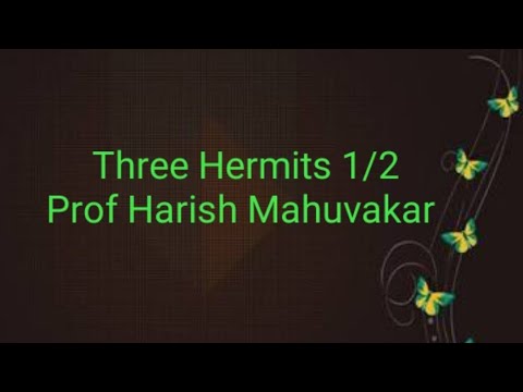 Three Hermits Part 1 - YouTube