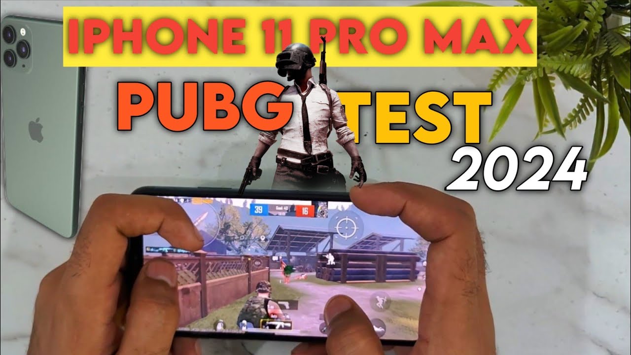 IPHONE 11 PRO MAX PUBG TEST | Graphics FPS | BGMI Gameplay 2024 - YouTube