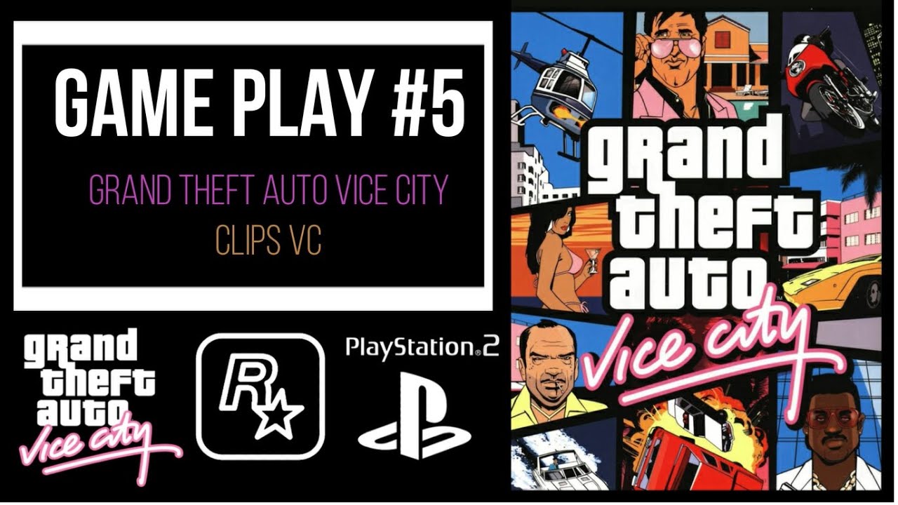 Grand Theft Auto Vice City| Clips VC |Game Play #05|Play Station 2 ...