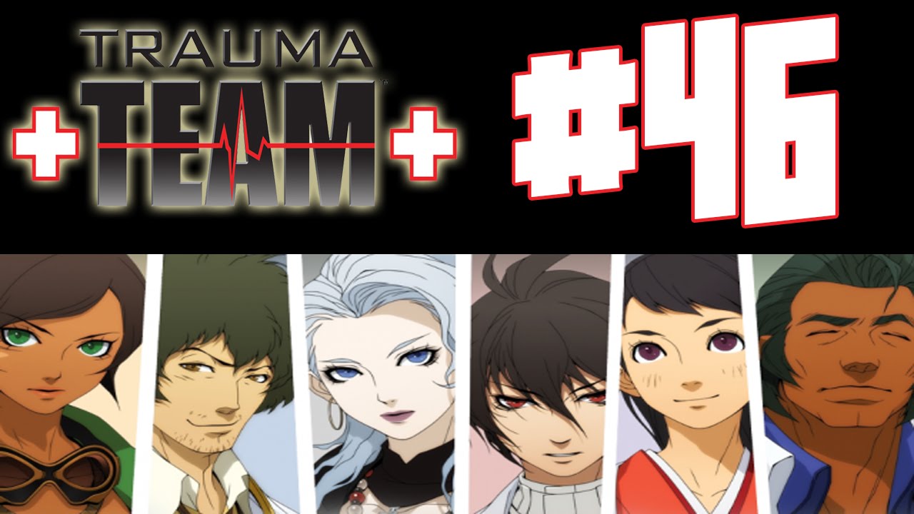 Let's Play Trauma Team - Episode 46 [Rosalia] - YouTube