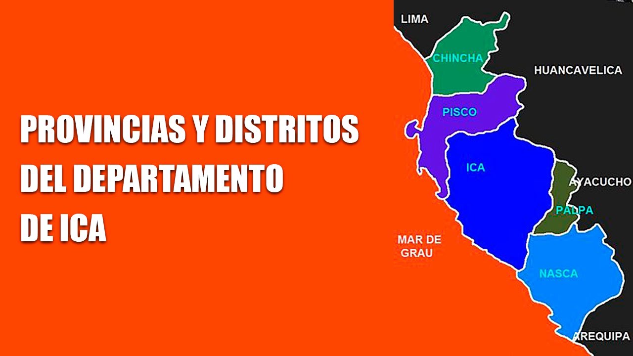 Provincias y Distritos del Departamento de Ica - PERÚ - YouTube