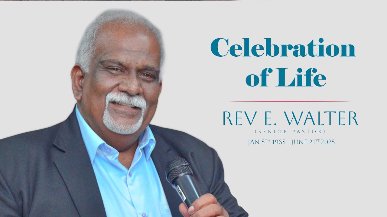 Celebration of life || Rev E. Walter || Highway ag church Ulundurpet ...
