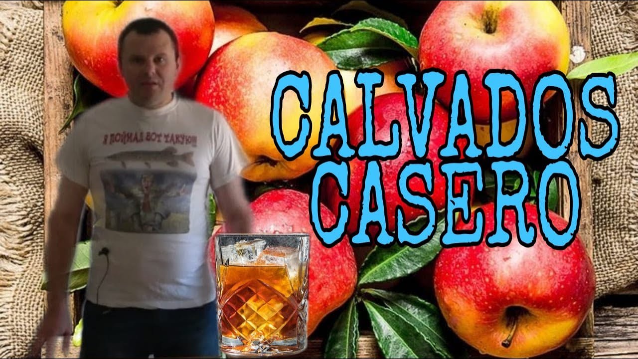 RECETA COMPLETA DE CALVADOS CASERO | AGUARDIENTE DE MANZANA | LICOR DE ...