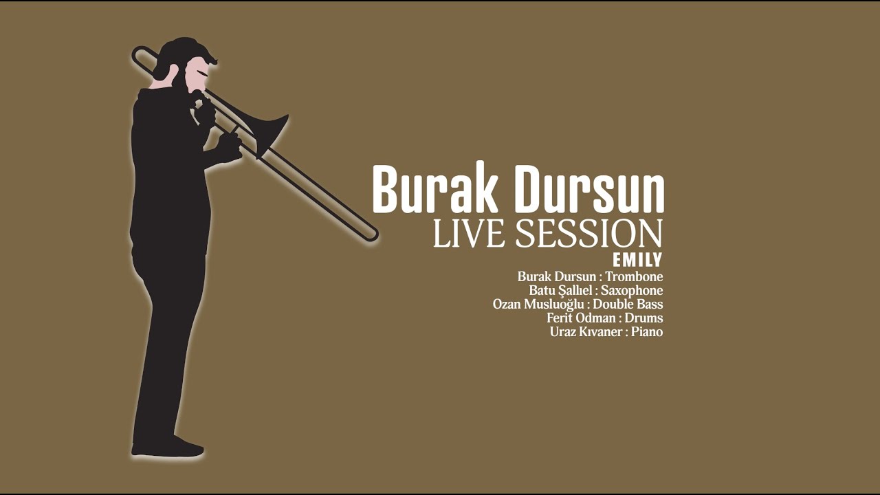 Emily - Burak Dursun Quintet - YouTube