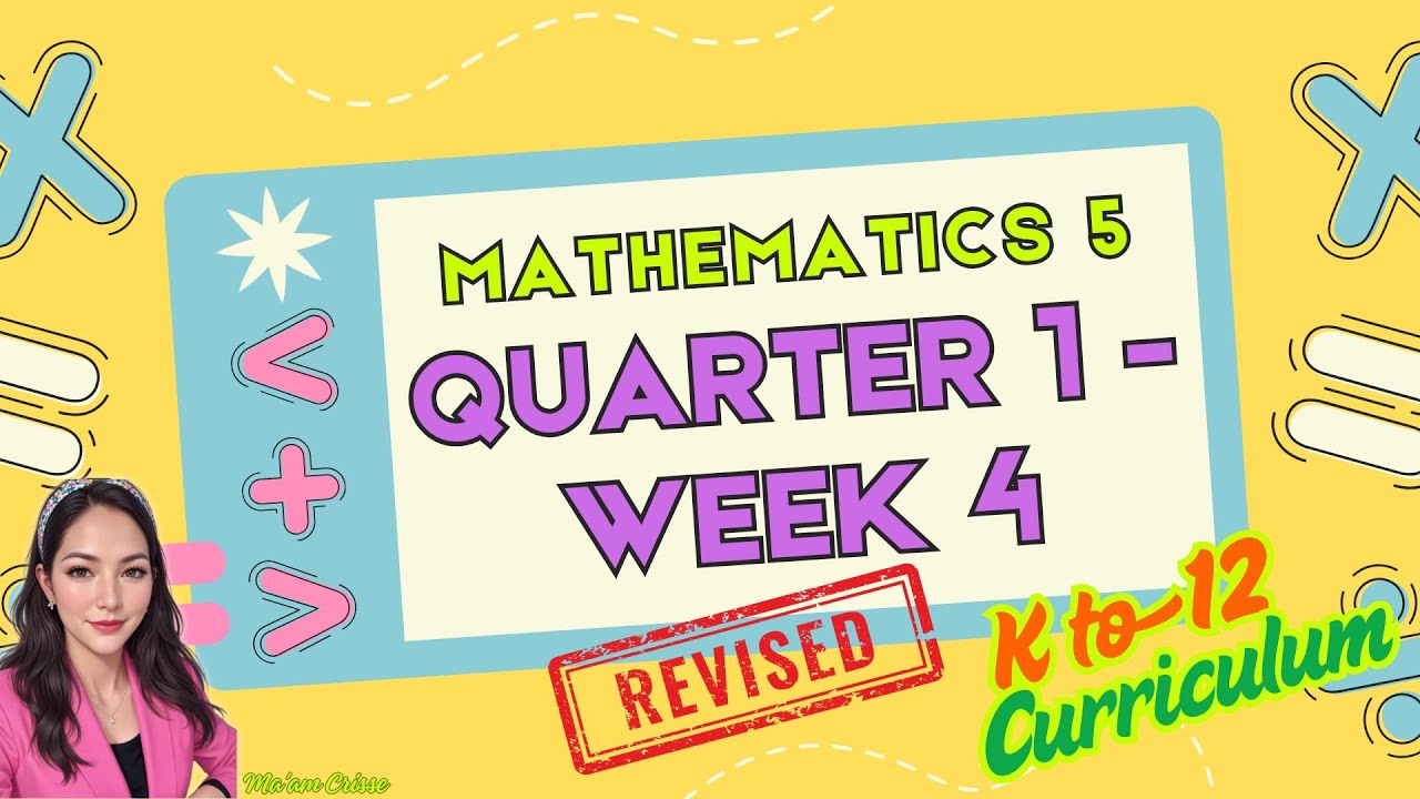 MATH 5 QUARTER 1 WEEK 4 REVISED K12 Curriculum - NEW - YouTube