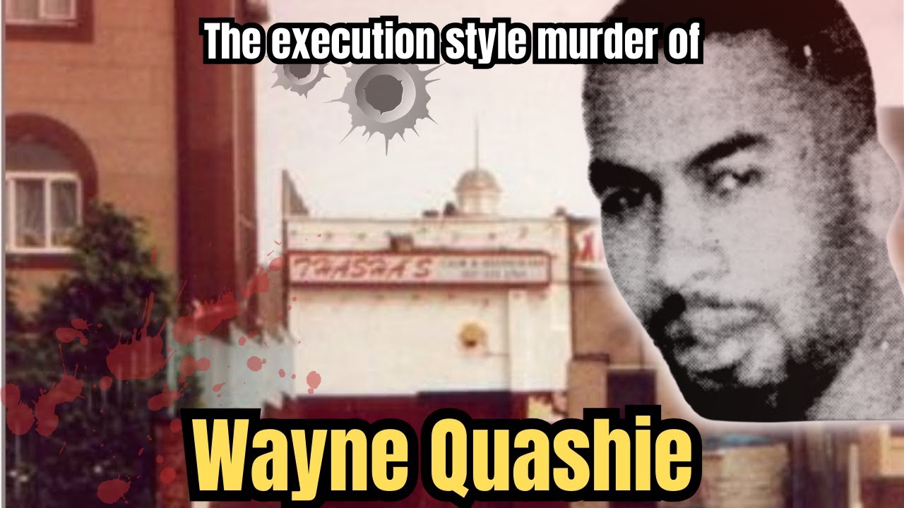 Wayne Quashie: The Thashas Nightclub Drama That Ended in Murder - YouTube