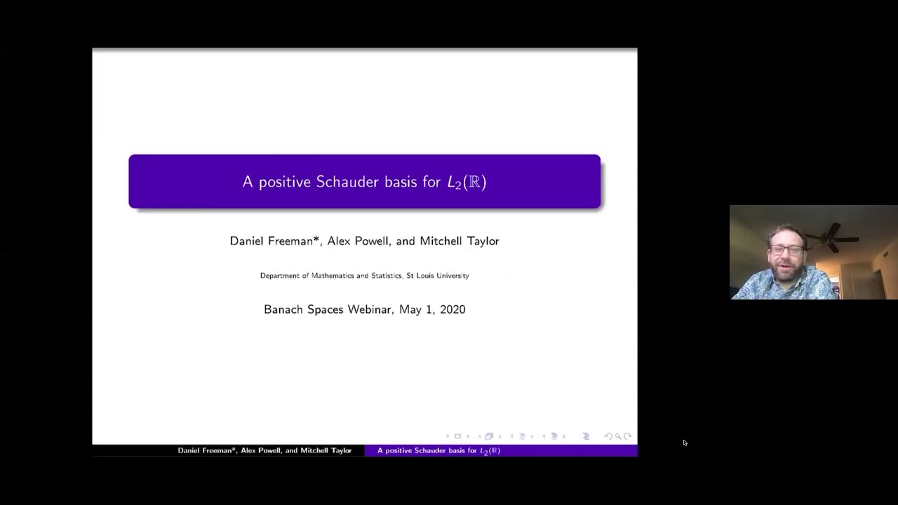 #7: Dan Freeman- A positive Schauder basis for L_2 - YouTube