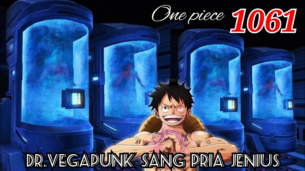 HUBUNGAN VEGAPUNK, BONNEY, KUMA, SORA & SANJI !!! | BREAKDOWN ONE PIECE ...
