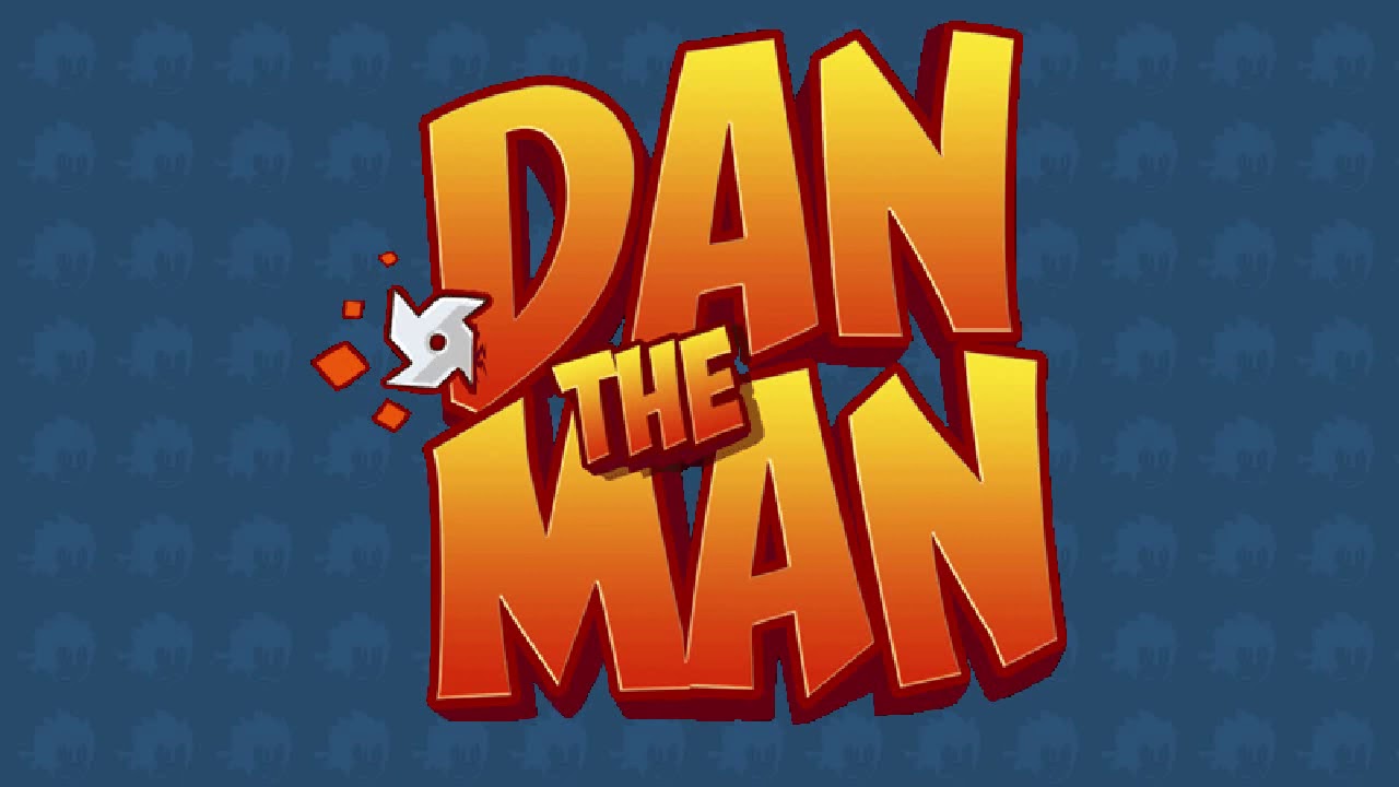 Custom Character Dan The Man Music Youtube