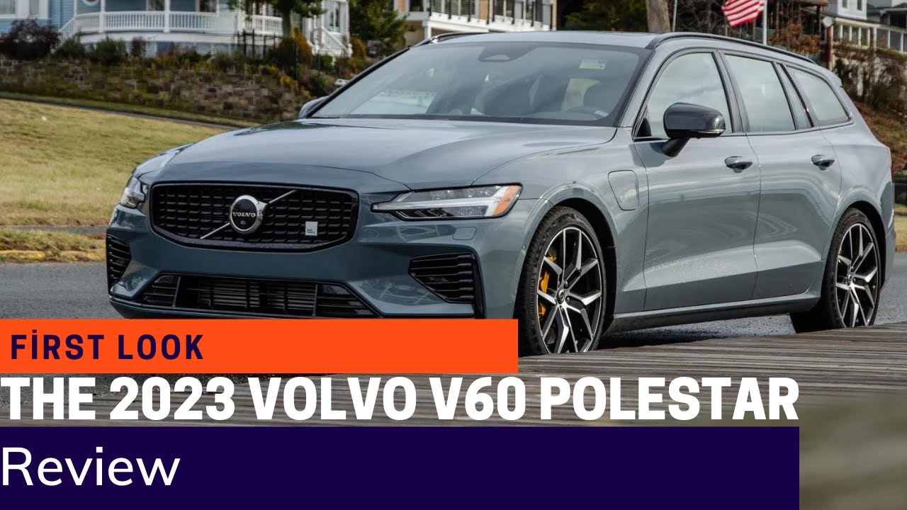 THE 2023 VOLVO V60 POLESTAR ENGİNEERED XAN DO IT ALL - YouTube