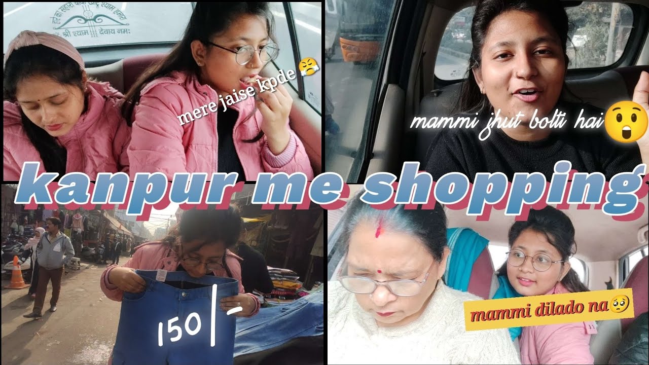 OMG😱!!kanpur paper dene gyi😟|double payment krdia😳|bahut sari shopping ...