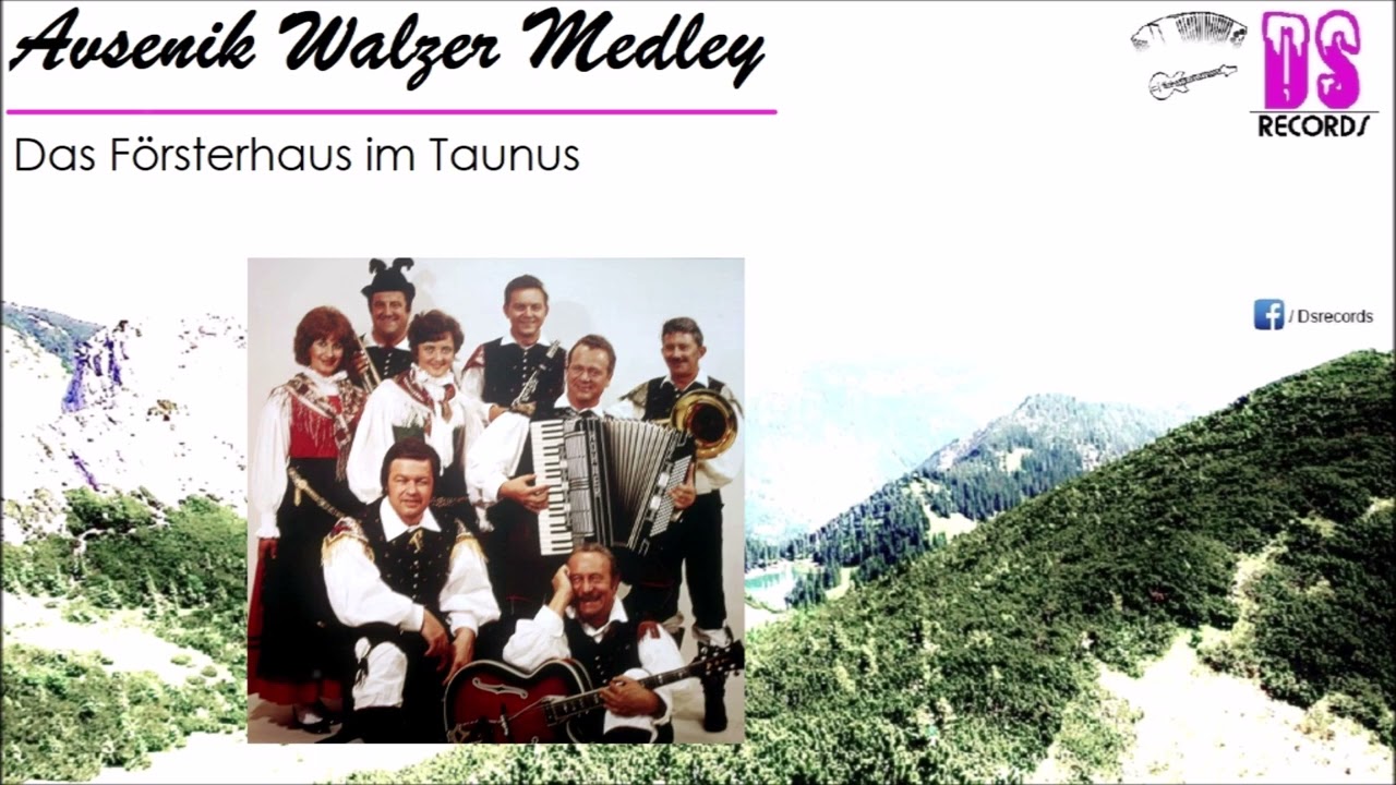 Avsenik Walzer Medley - YouTube